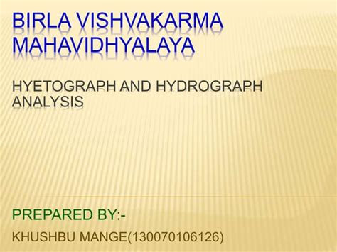 Hyetograph And Hydrograph Analysis Pptx