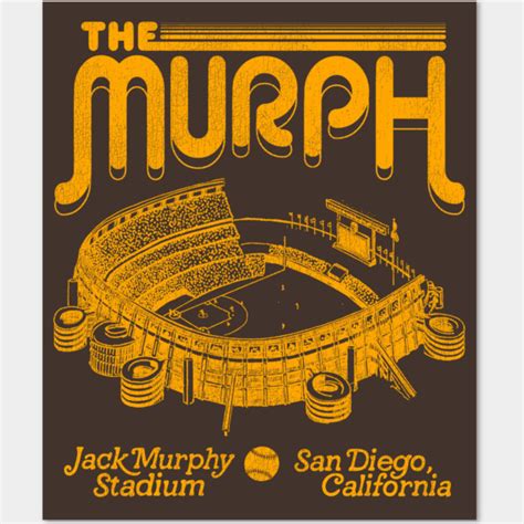 The Murph Defunct Jack Murphy Stadium San Diego Padres Posters And