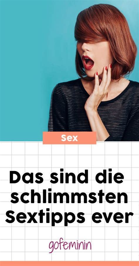 Nein Danke Die Schlimmsten Sex Tipps Der Welt Artofit