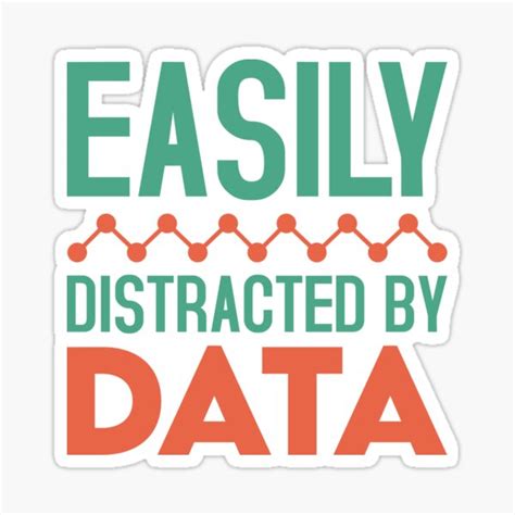 Easily Distracted By Data Data Scientist Analytics T Funny Data