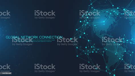 Global Network Connection Concept Social Network Communication In The