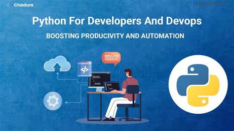 Python For Developers And Devops Boosting Productivity And Automation