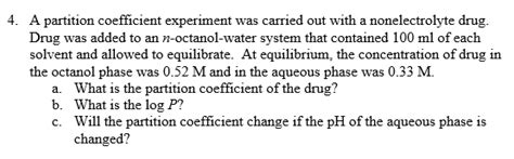 Solved 4 A Partition Coefficient Experiment Was Carried Out