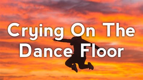 Mabel Crying On The Dance Floor Lyrics Youtube