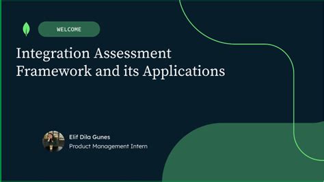 Integration Assessment Framework Development And Application By Elif
