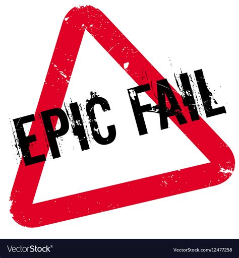 Fails Epic Fail The Epic Fail Game Embracing Fails Through Play By