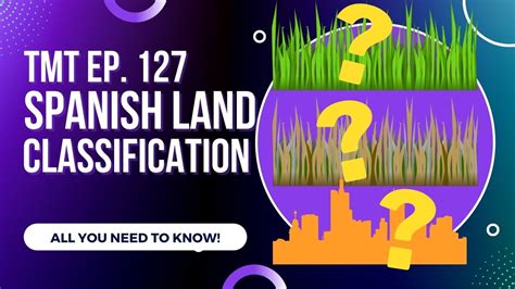 Tmt Ep127 Different Types Of Land Classification Urb