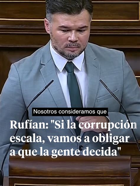 🔴🗣️gabriel Rufián Ha Dejado Clara La Posición De Su Grupo Y Ha Defen