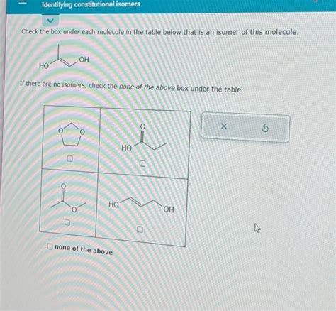 Solved Identifying Constitutional Isomers Check The Box