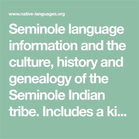 Seminole Language Information And The Culture History And Genealogy Of