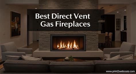 15 Best Direct Vent Gas Fireplaces August 2026 Expert Reviews