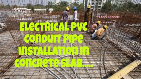 Electrical Pvc Conduit Pipe Installation In Concrete Slabat