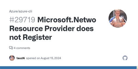 Microsoftnetwork Resource Provider Does Not Register · Issue 29719 · Azureazure Cli · Github