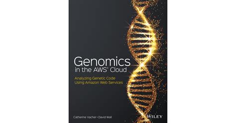 Genomics In The Aws Cloud Book
