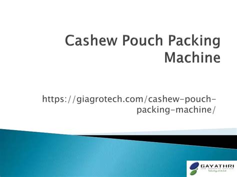 Ppt Automatic Cashew Kernel Dicing System Cashew Nut Dicer