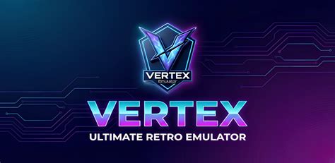 Vertex Retro Game Emulator Apkz