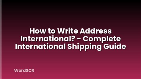How To Write Address International Complete International Shipping