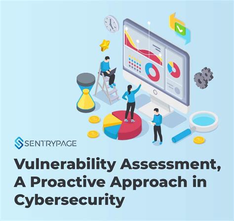 Vulnerability Assessment A Proactive Approach In Cybersecurity