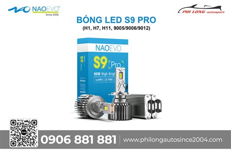 BÓNG LED S9 PRO | Phi Long Auto