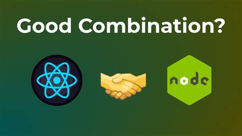 React And Nodejs Are They A Good Combination In The Mern Stack