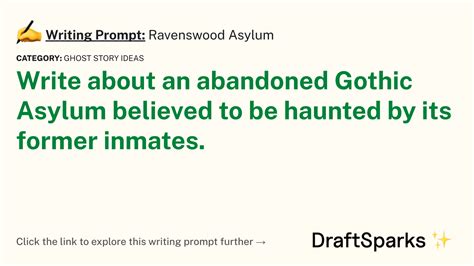 Writing Prompt Ravenswood Asylum • Draftsparks