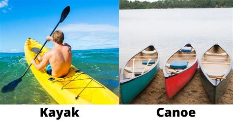 Difference Entre Kayak And Canoe At John Ogburn Blog