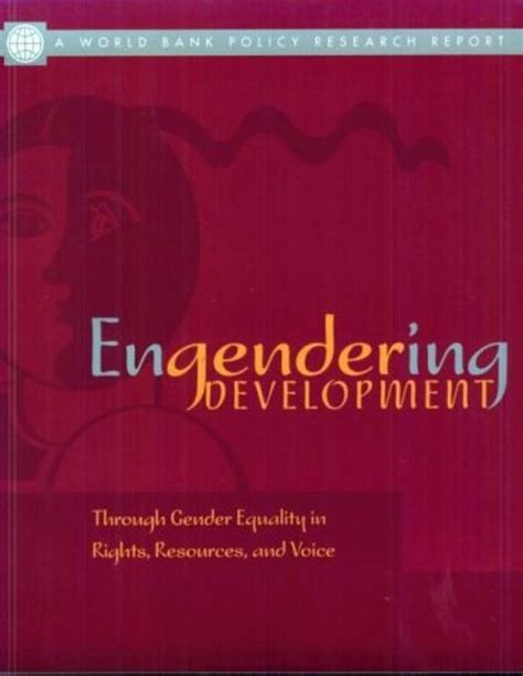 Engendering Development Enhancing Development Through Attention To Gend Er Nhbs Academic