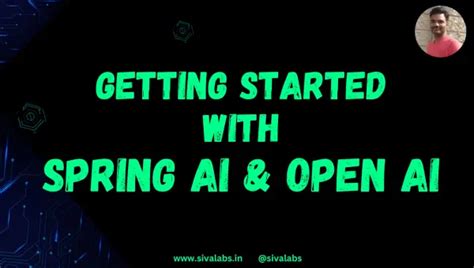 Getting Started With Spring Ai And Open Ai Sivalabs