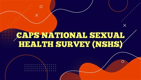Caps National Sexual Health Survey Nshs