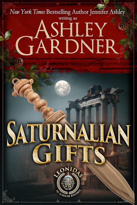 Saturnalian Ts A Leonidas The Gladiator Mysteries Novella Ebook