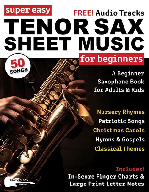 Super Easy Tenor Sax Sheet Music For Beginners A Beginner