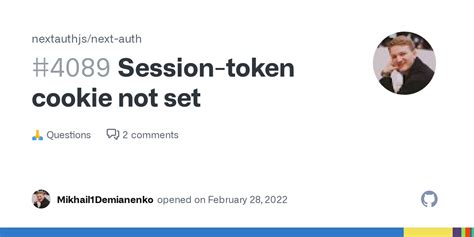 Session Token Cookie Not Set · Discussion 4089 · Nextauthjs Next Auth · Github