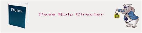 Railway And Railway Boards Circulars And Orders Pass Rule Manual And Circular Railway And Railway Boards Circulars And Orders Pass Rule Manual And Circular