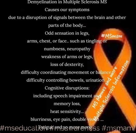 Demyelination In Multiple Sclerosis Ms Causes Our Symptoms Due To A Disruption Of Signals
