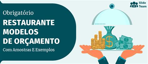 Modelos Obrigatórios De Orçamento Para Restaurantes Com Amostras E Exemplos