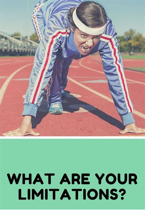 What Are Your Limitations The Psychology Of Happy Ways To Be