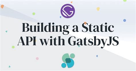 How To Build A Static Api With Gatsby Sean C Davis