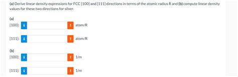 Solved A Derive Linear Density Expressions For Fcc [100]