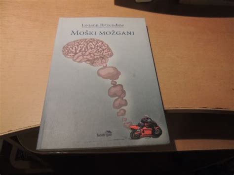 MoŠki MoŽgani L Brizendine ZaloŽba Modrijan 2010