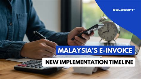 Latest Updates On Malaysias E Invoice Implementation 2025