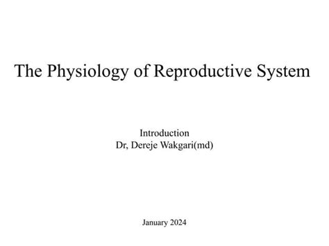 1 The Physiology Of Reproductive System Sexual Differentiation Copy Pptx
