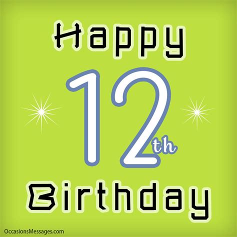 Happy 12th Birthday Wishes Messages For 12 Year Olds
