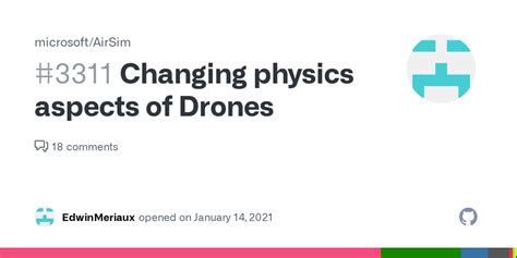 Changing Physics Aspects Of Drones Issue Microsoft AirSim GitHub