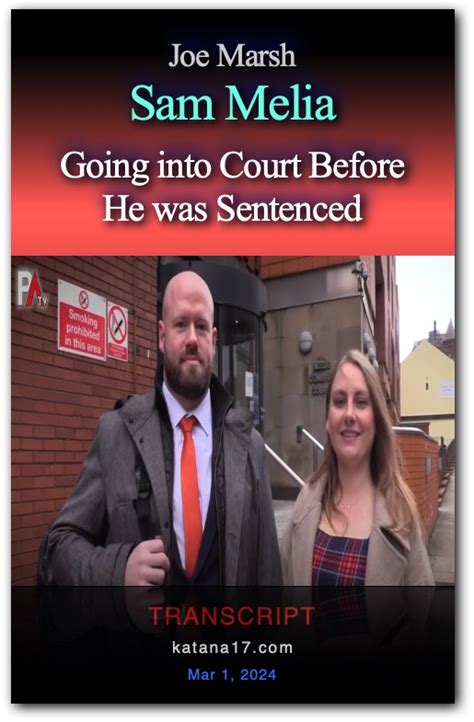 Joe Marsh Sam Melia Going Into Court Before He Was Sentenced Mar 1