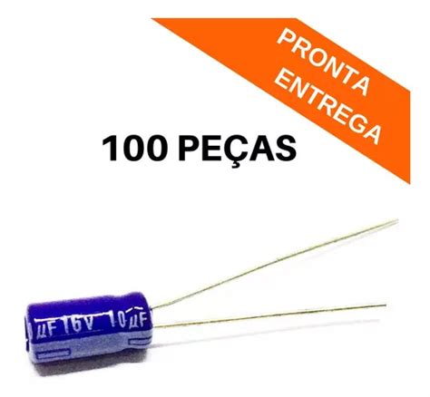 100x Capacitor Eletrolítico 10uf 10mf 16v 85ºc 5x10 Zx Mercadolivre