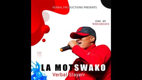 La Motswako Youtube