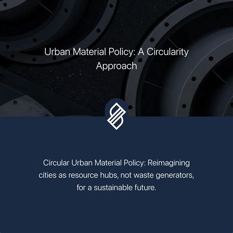 Urban Material Policy A Circularity Approach → Scenario