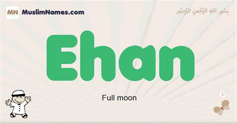 Ehan Muslim Boys Name And Meaning Islamic Boys Name Ehan