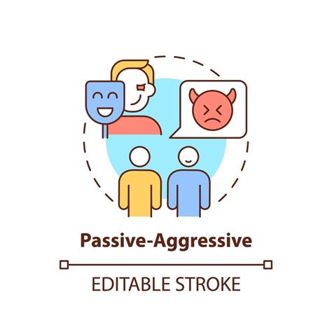 Passive Aggressive Concept Icon Communication Pattern Abstract Idea