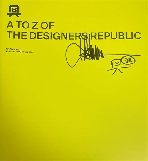 A To Z Of The Designers Republic By Ian Anderson Signed Saatchi Store